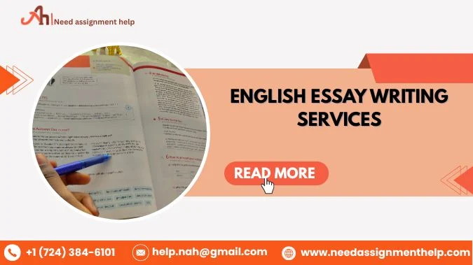 English Essay Writing Services| NeedAssignmentHelp Blog