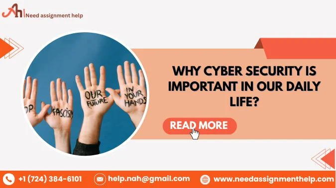 Why Cyber Security is Important in Our Daily Life?| NeedAssignmentHelp Blog